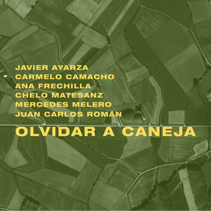 Olvidar a Caneja | Javier Ayarza, Carmelo Camacho, Ana Frechilla, Chelo ...